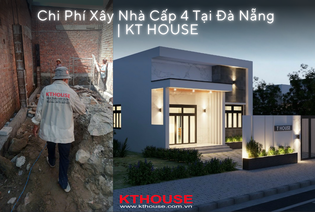 Chi Phí Xây Nhà Cấp 4 Tại Đà Nẵng | KT HOUSE